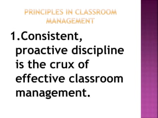 Guiding Principles In Classroom Management | PPTX