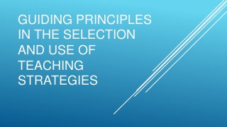 Guiding_principles_in_the_selection_and.pptx