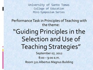 Guiding Principles in the Selection and Use of Teaching Strategies | PDF