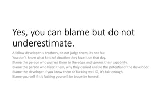 Guiding Software Developer To "Heaven" Through "Darkness" | PPT