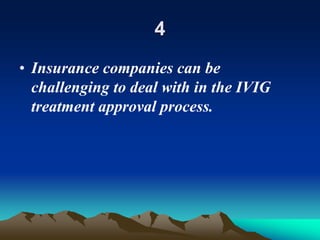 Guidlines for use of ivig | PPT