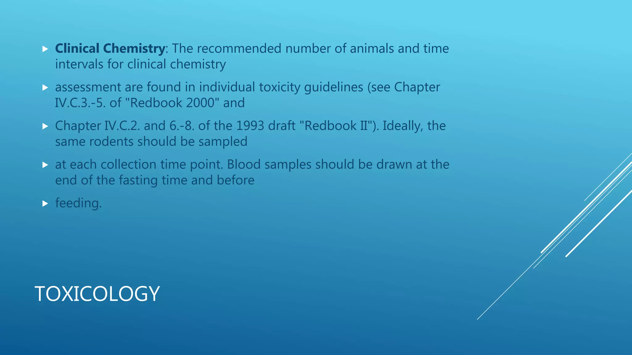 Redbook 2000: General Guidelines for Designing and Conducting Toxicity Studies. | PPTX