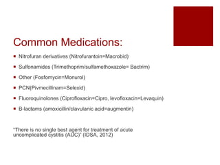 Clinical Guidelines: Acute Uncomplicated Cystitis | PPT