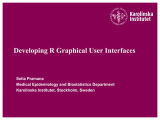 Developing R Graphical User Interfaces | PPT