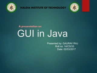 Gui in java | PPTX