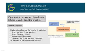 Simplifying Your Infrastructure Through Containerization | PPT