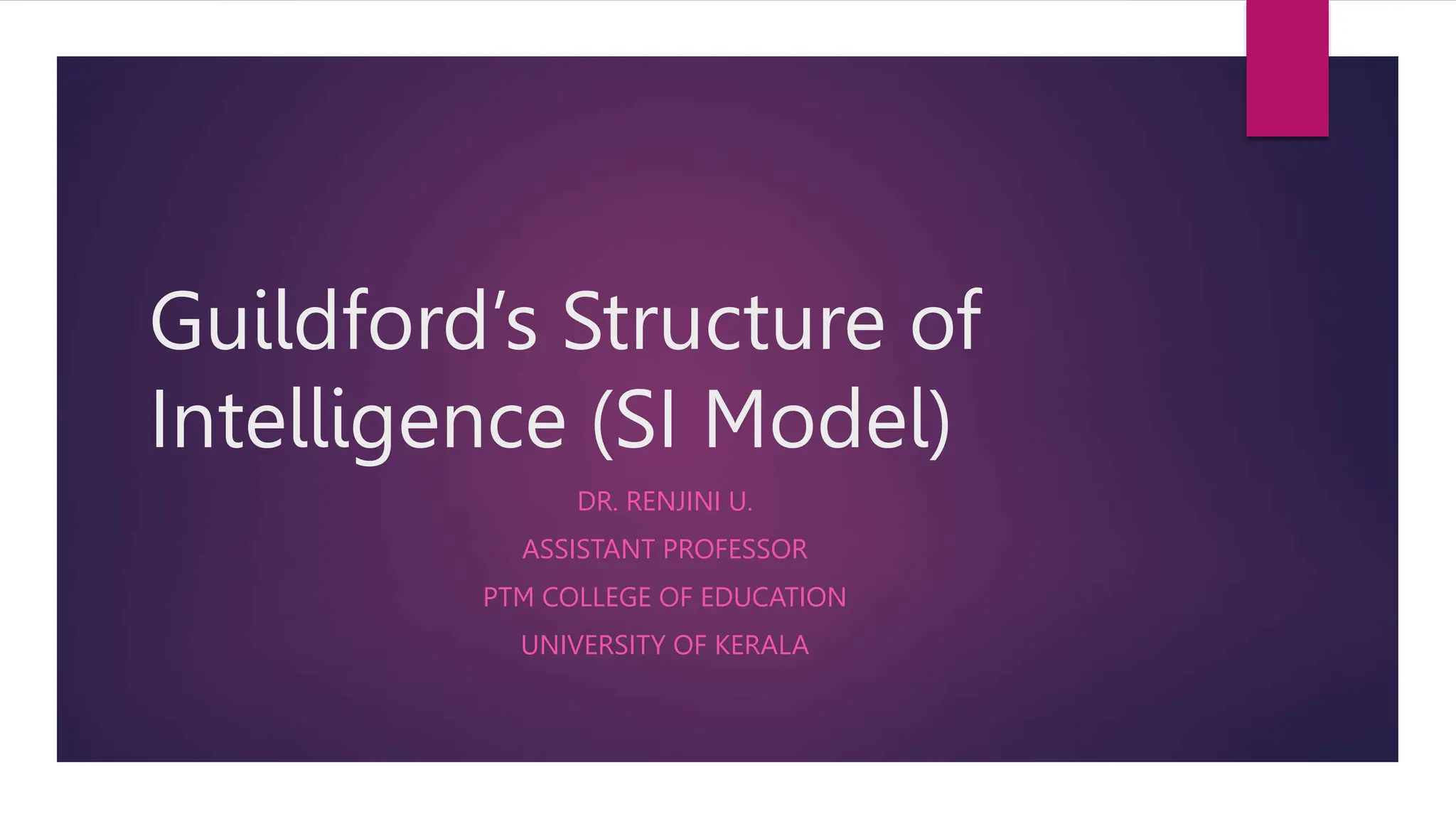 Guildford’s Structure of Intelligence (SI Model) .pptx