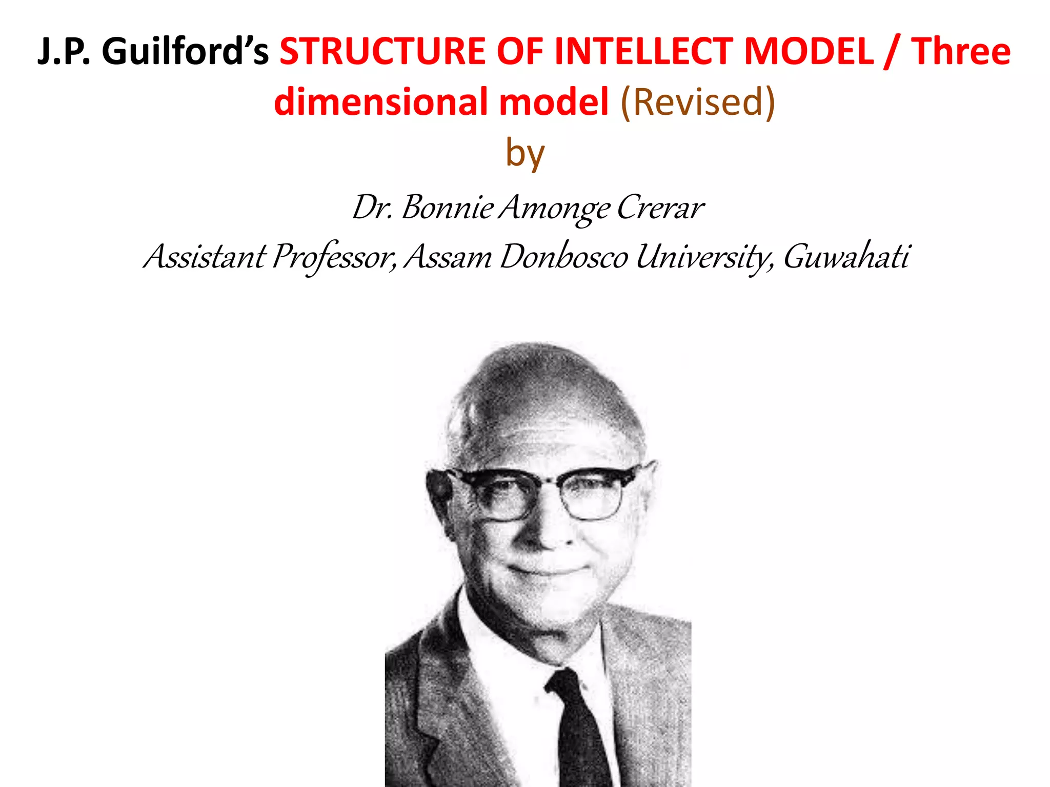 Guilford's structure of intellect model | PPTX