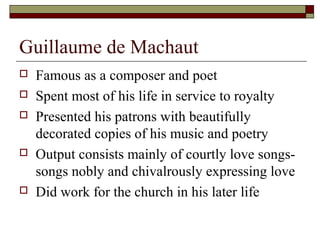 Guillaume de Machaut | PPT