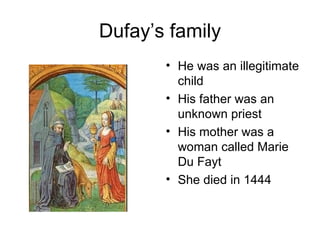 Guillaume Dufay | PPT