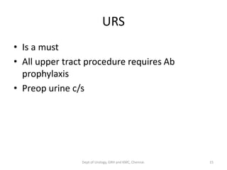 Antibiotics Prophylaxis in genitourinary surgery | PPT