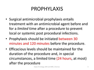 Antibiotics Prophylaxis in genitourinary surgery | PPT