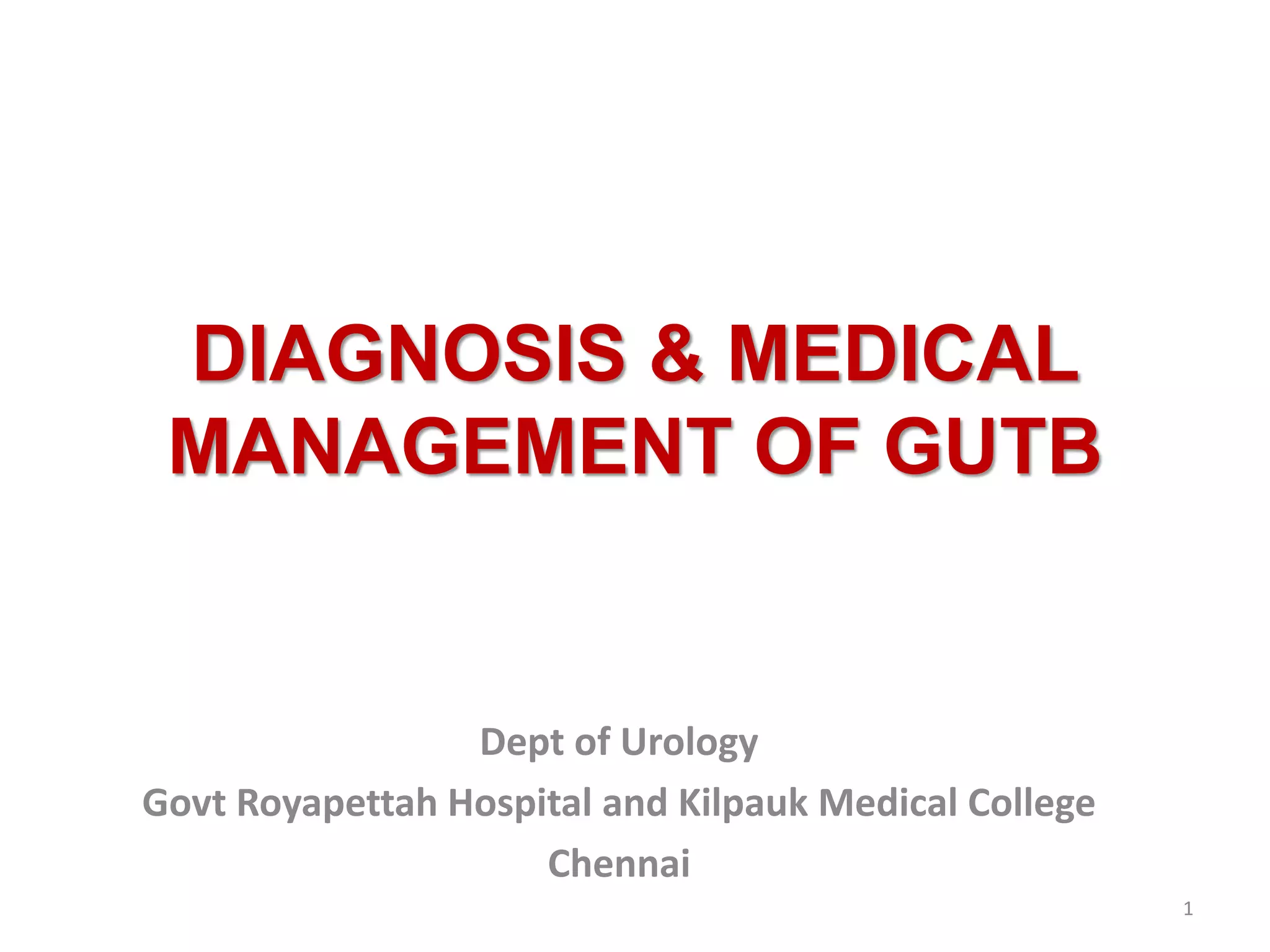 diagnosis and medical management of GUTB | PDF