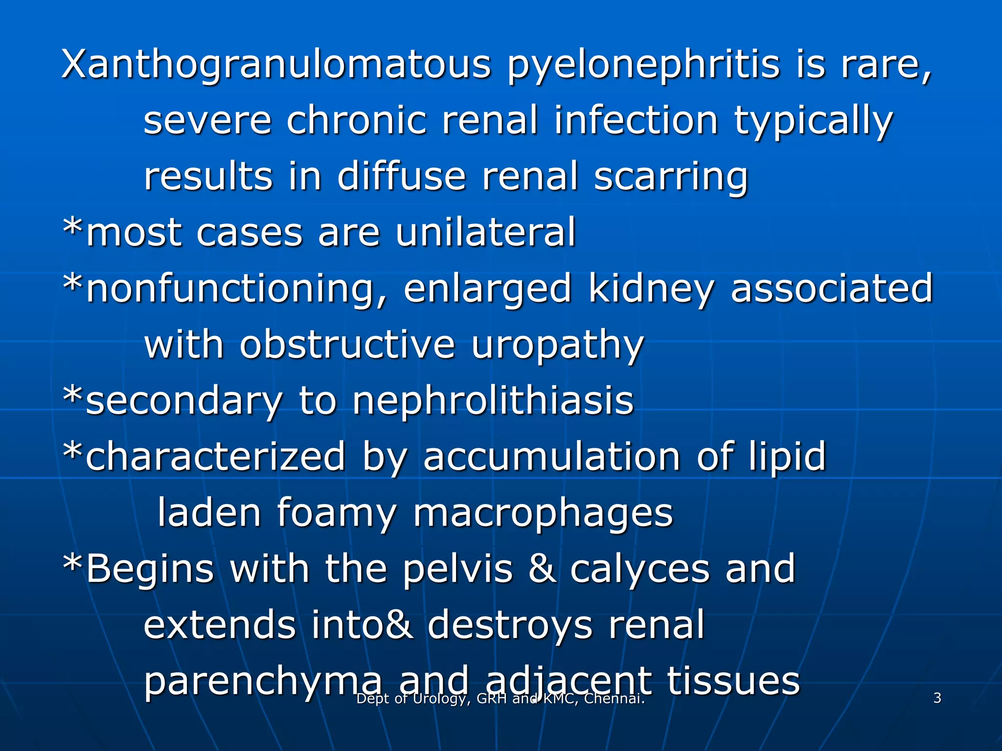 XANTHOGRANULOMATOUS PYELONEPHRITIS | PDF