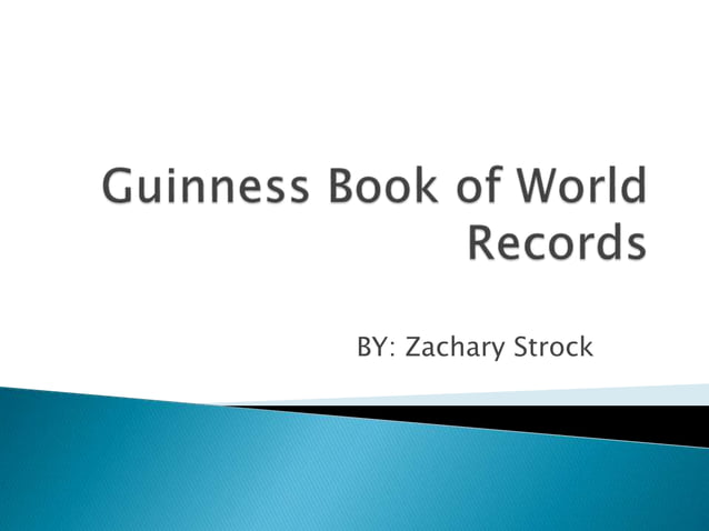 Guinness book of world records | PPTX