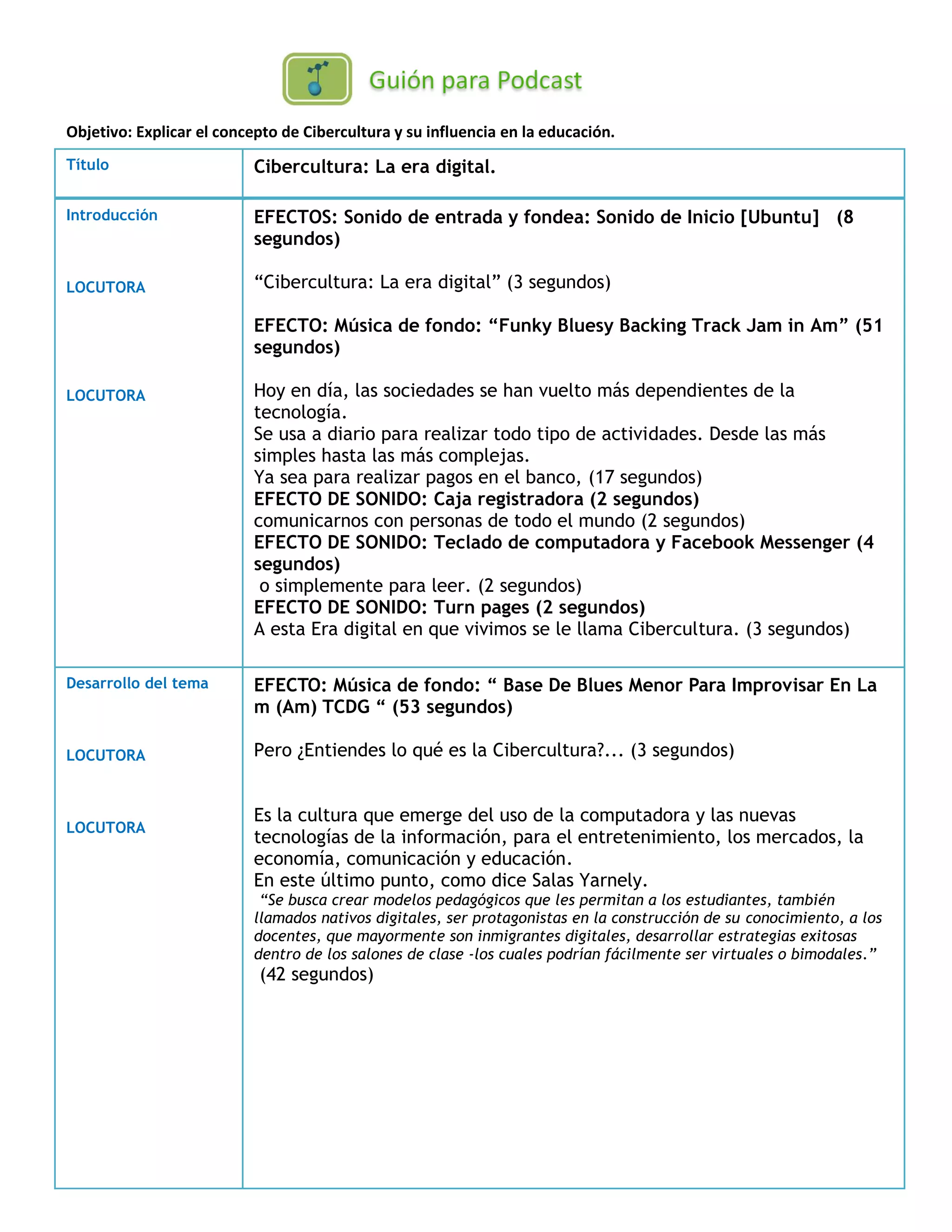 Guion Podcast educativo. Cibercultura. La era digital. | PDF