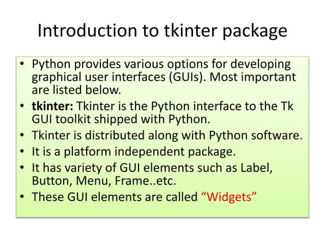 Gui programming | PPTX | Home Entertainment Systems | Consumer Electronics