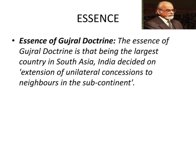 Gujral doctrine | PPTX | Civic affairs | Politics