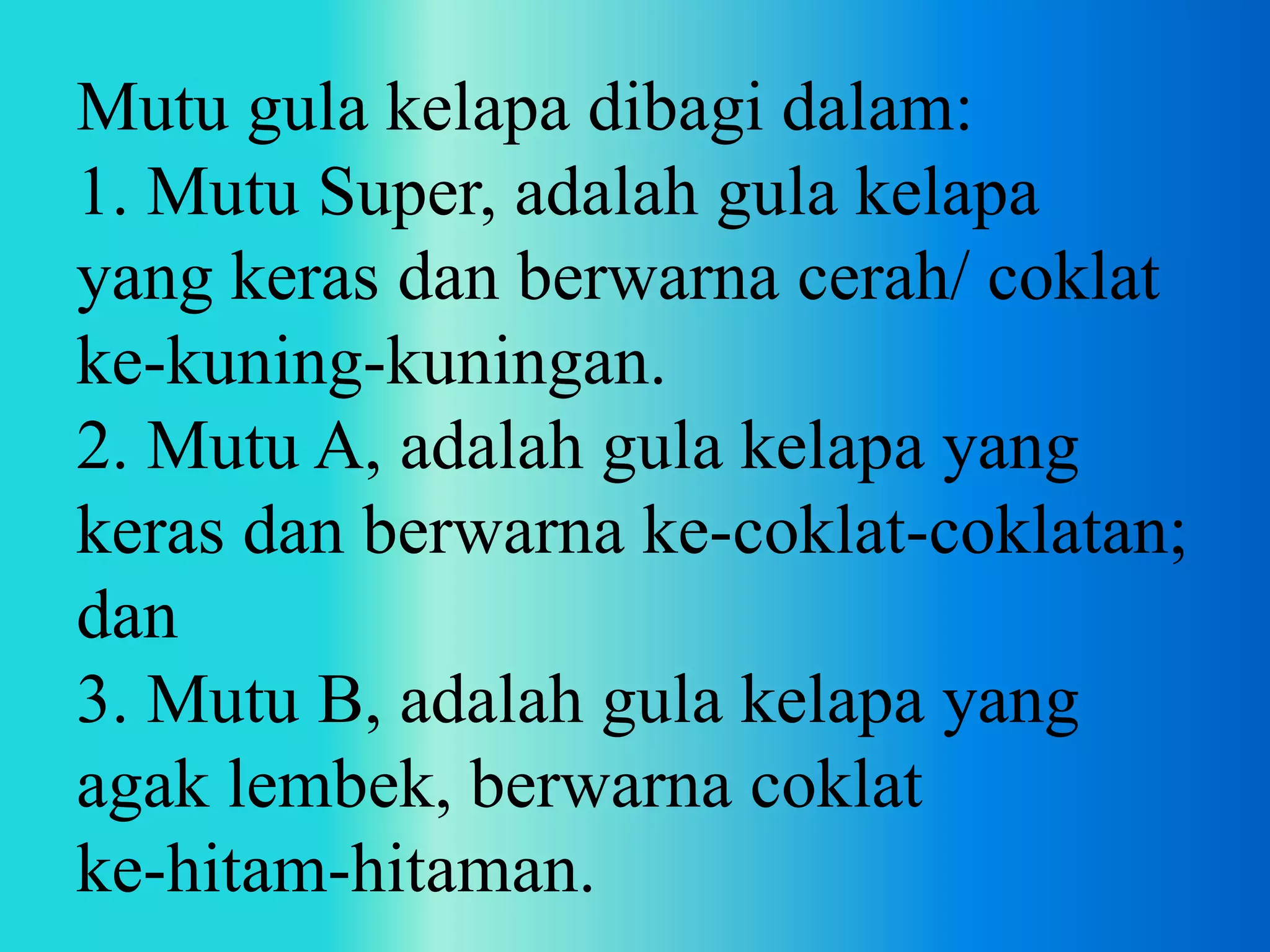 Gula kristal gula merah dan produk turunan kelapa lainnya | PPTX