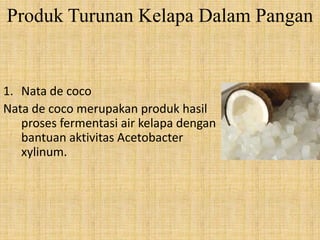 Gula kristal gula merah dan produk turunan kelapa lainnya | PPTX