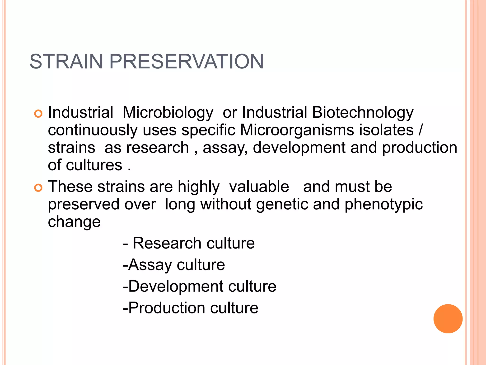 strain improvement and preservation | PPTX