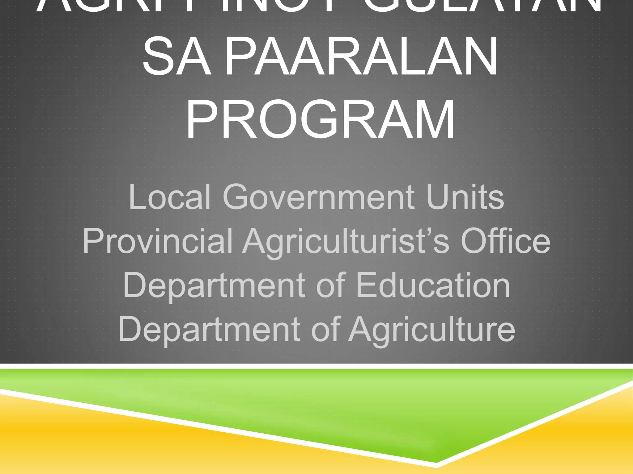 Gulayan sa Paaralan Program.pptx