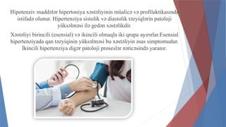 Gulay hipertenziv və hipotenziv maddələr.pptx