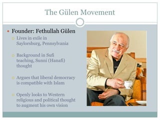 Gulen Movement & Politics in Turkey | PPT | Free Download