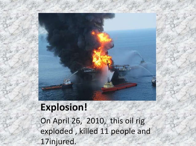 Gulf Oil Spill 2010 by Jonathan | PPTX