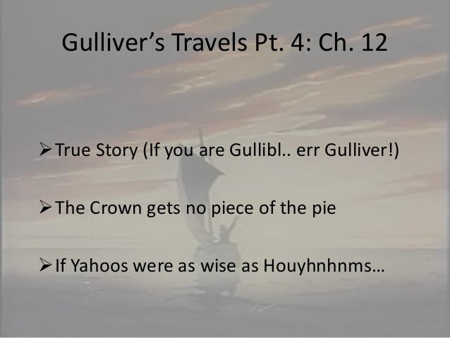 Gullivers Travels Part 4 Team