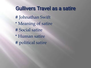 Gulliver's Travel as a satire | PPT | Humor and Satire | Pop Culture