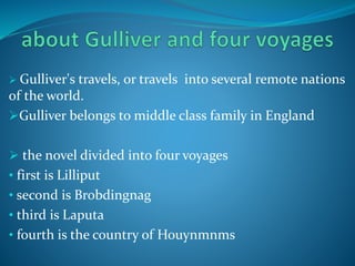 Gulliver travels four voyages | PPT