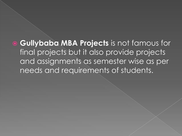 Gullybaba mba projects | PPT