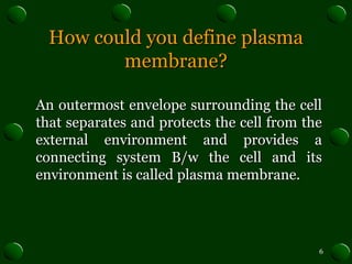 plasma membrane and its receptors in full detail biochemistry | PDF