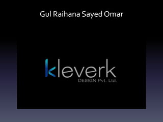 Gul Raihana Sayed Omar | PPT