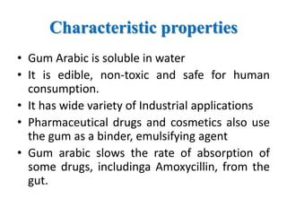 About Gum acacia | PPTX