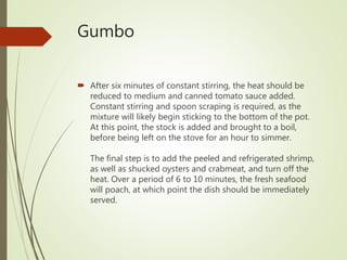 Creating a Seafood File Gumbo, Chef Paul Prudhomme Style | PPT