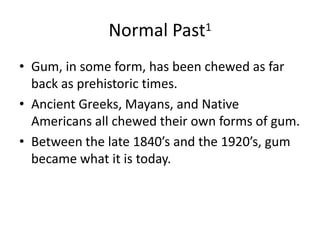 Gum presentation | PPTX