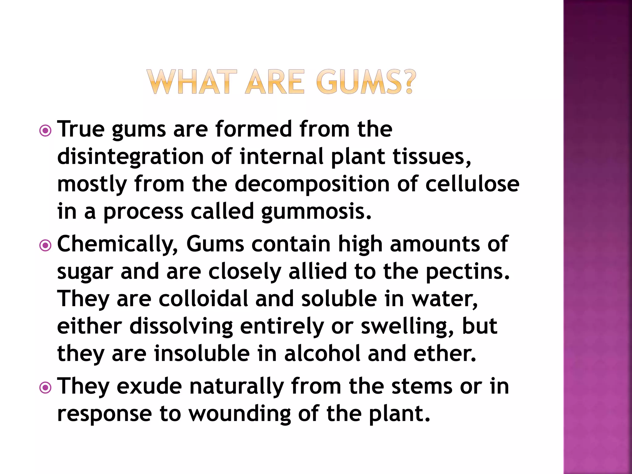 Gum resins in plants | PPTX