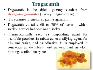 Gums and Mucilages, their pharmaceutical applications.pptx