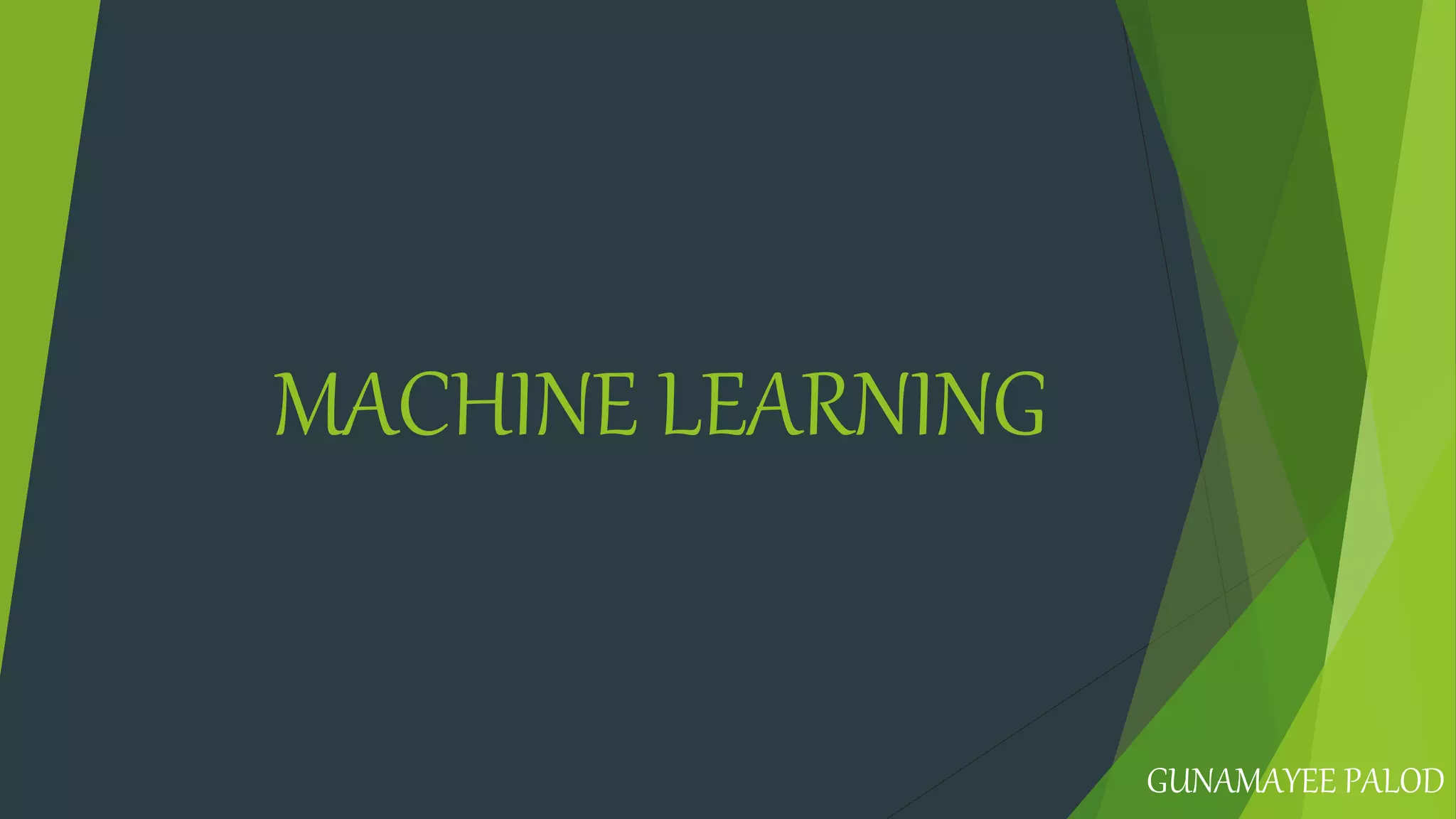 MACHINE LEARNING.pptx