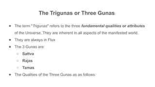 Tri Gunas - The three gunas - PPT.pptx