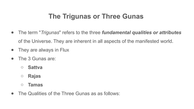 Tri Gunas - The three gunas - PPT.pptx