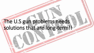 Gun control | PPT | Free Download