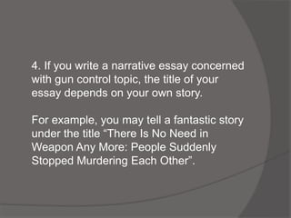 Gun control essay | PPTX | Arms & Ammunition | Sensitive Topics