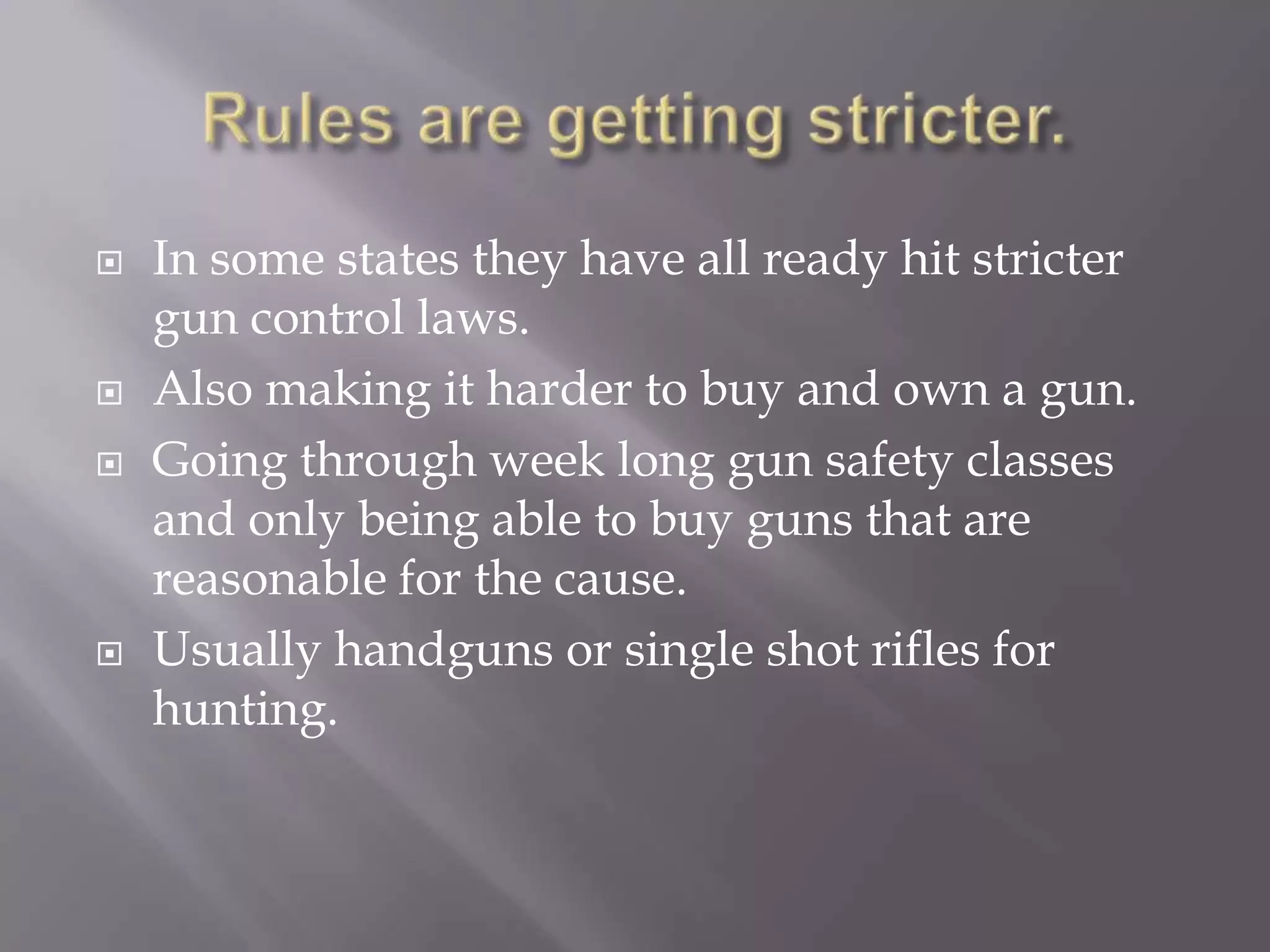 Gun control powerpoint | PPTX | Arms & Ammunition | Sensitive Topics