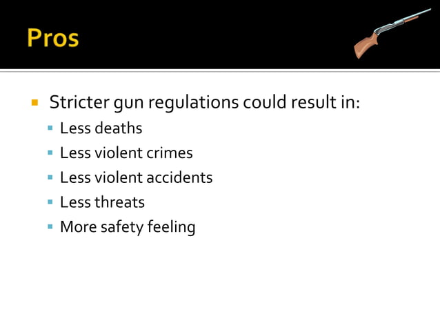 Gun control powerpoint | PPTX | Arms & Ammunition | Sensitive Topics
