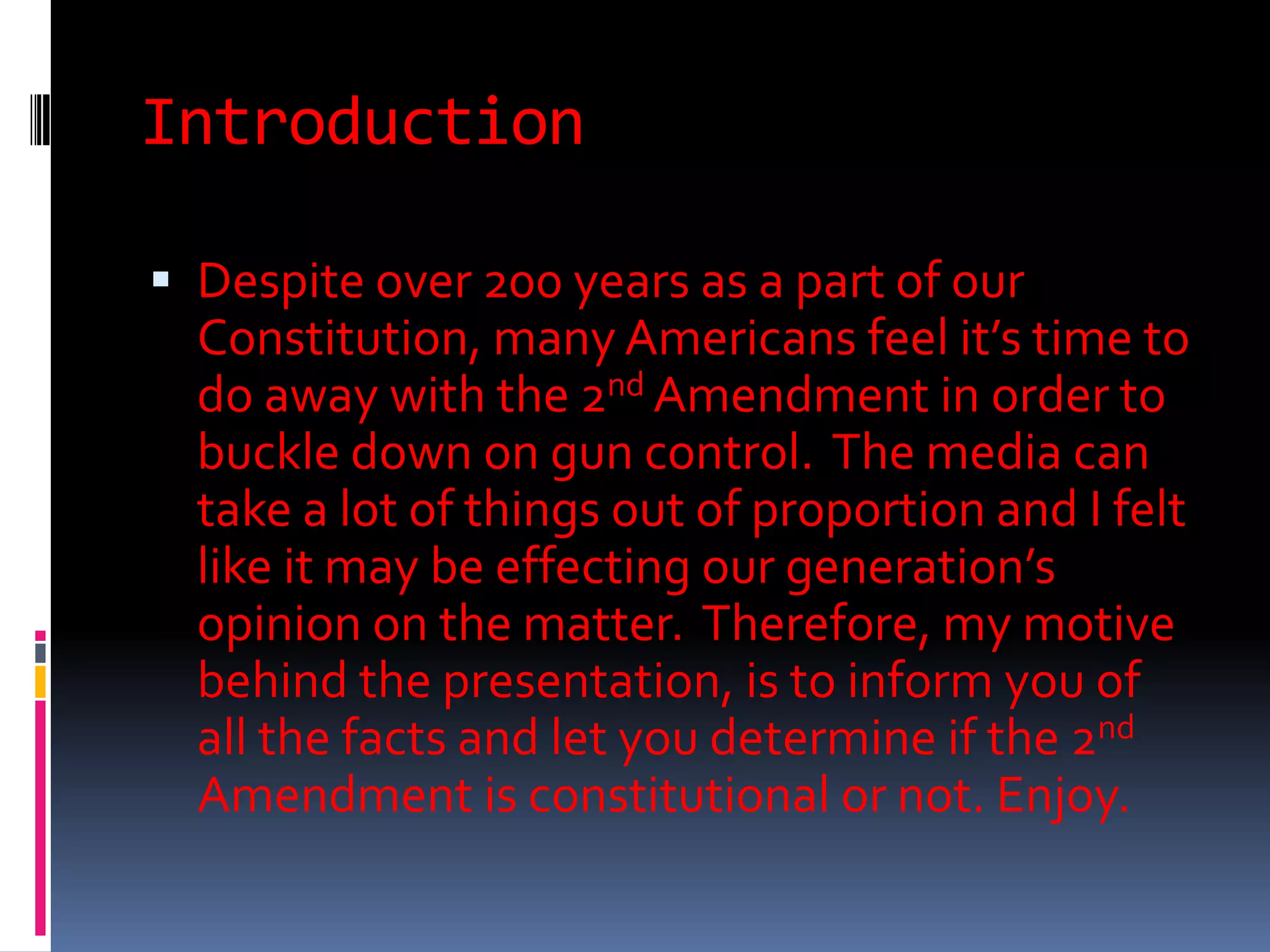 Gun control & the Second Amendment | PPT