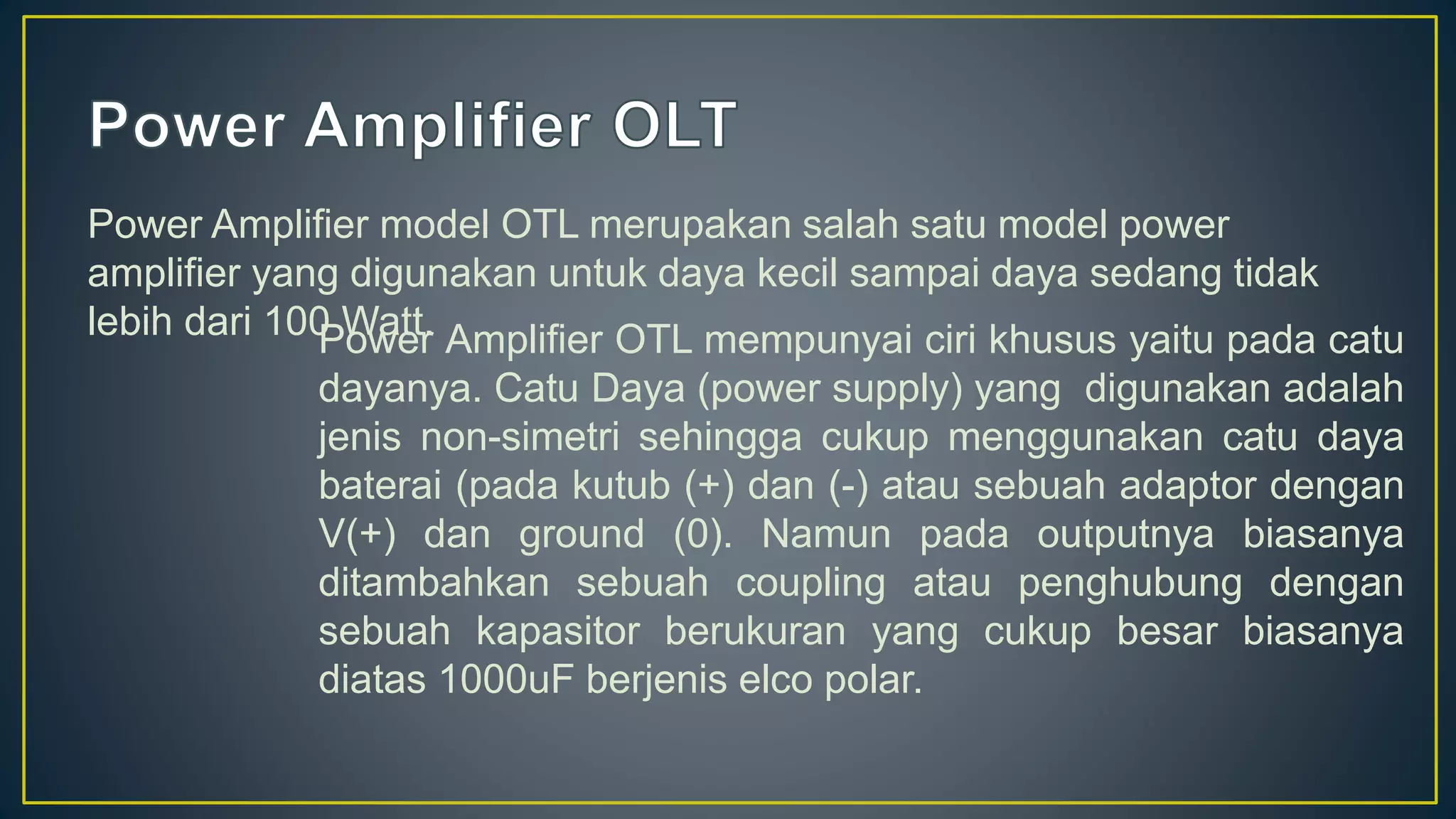 Amplifier dan Operational Amplifier | POTX