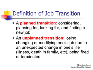Guneri transition psychology | PPT